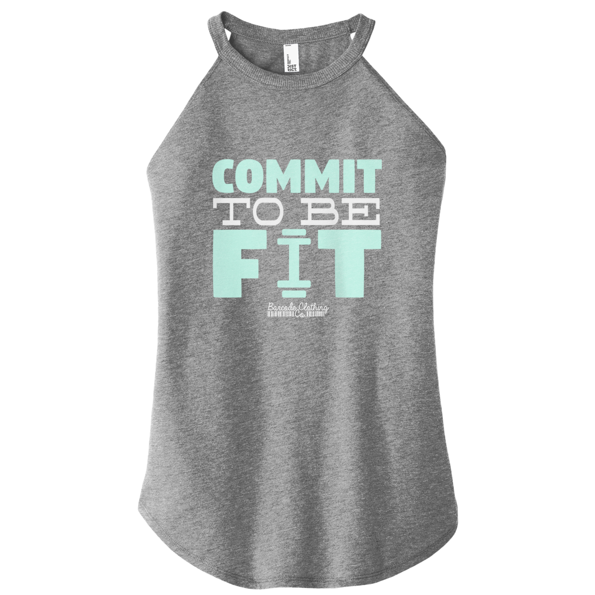 Commit To Be Fit Color Rocker Tank – Barcode Clothing Co